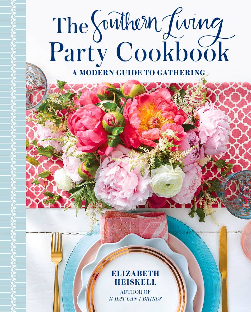 The Southern Living Party Cookbook: – Eggshells Kitchen Co.